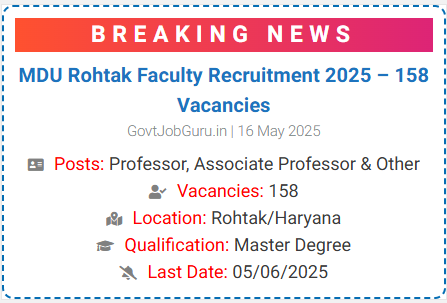 MDU Rohtak Faculty Recruitment 2025 - 158 Vacancies